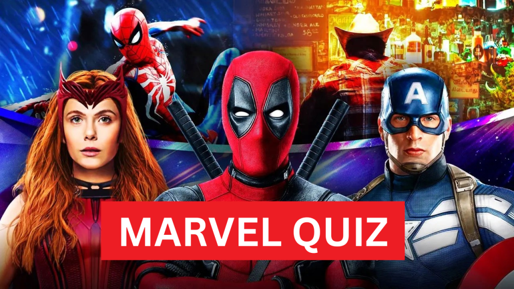 Marvel Quiz: How Well Do You Know the MCU Universe?